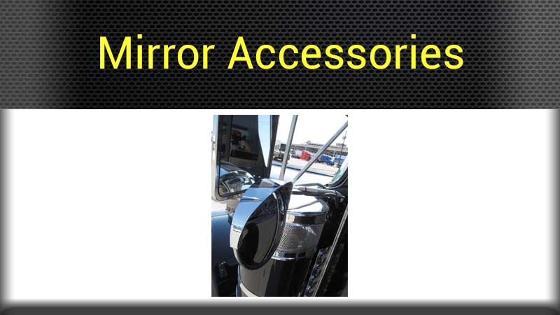 Shop Mirrors & Accessories for Big Rigs | Big Rig Chrome Shop